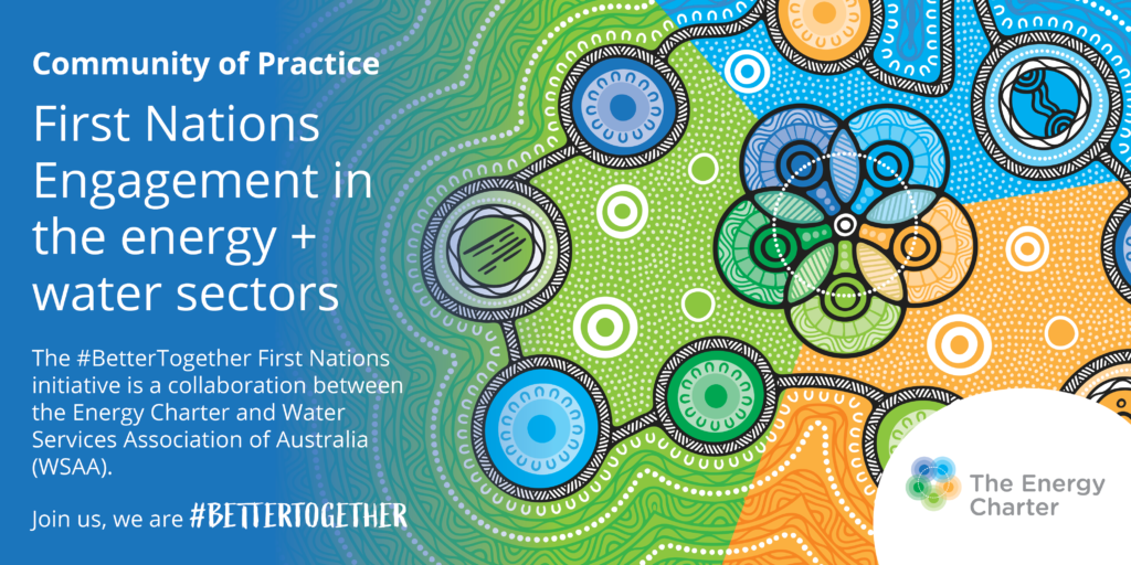 First Nations Better Practice Community Engagement - The Energy Charter